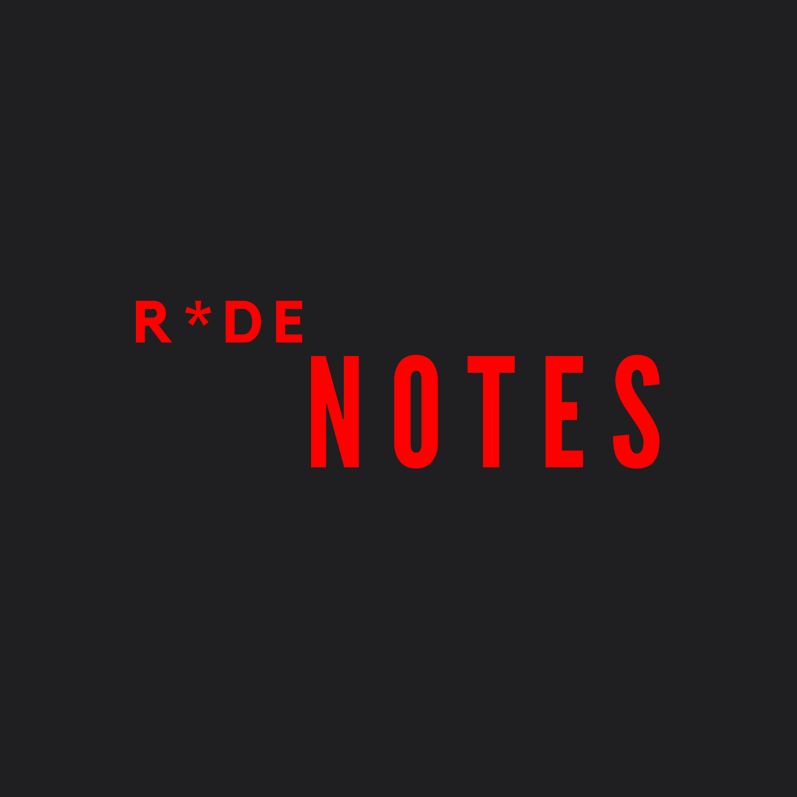 R*DE NOTES